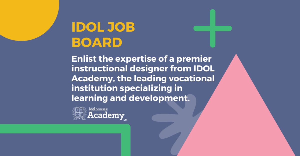 Find Your Next Instructional Design Job or Hire Talent from IDOL ...